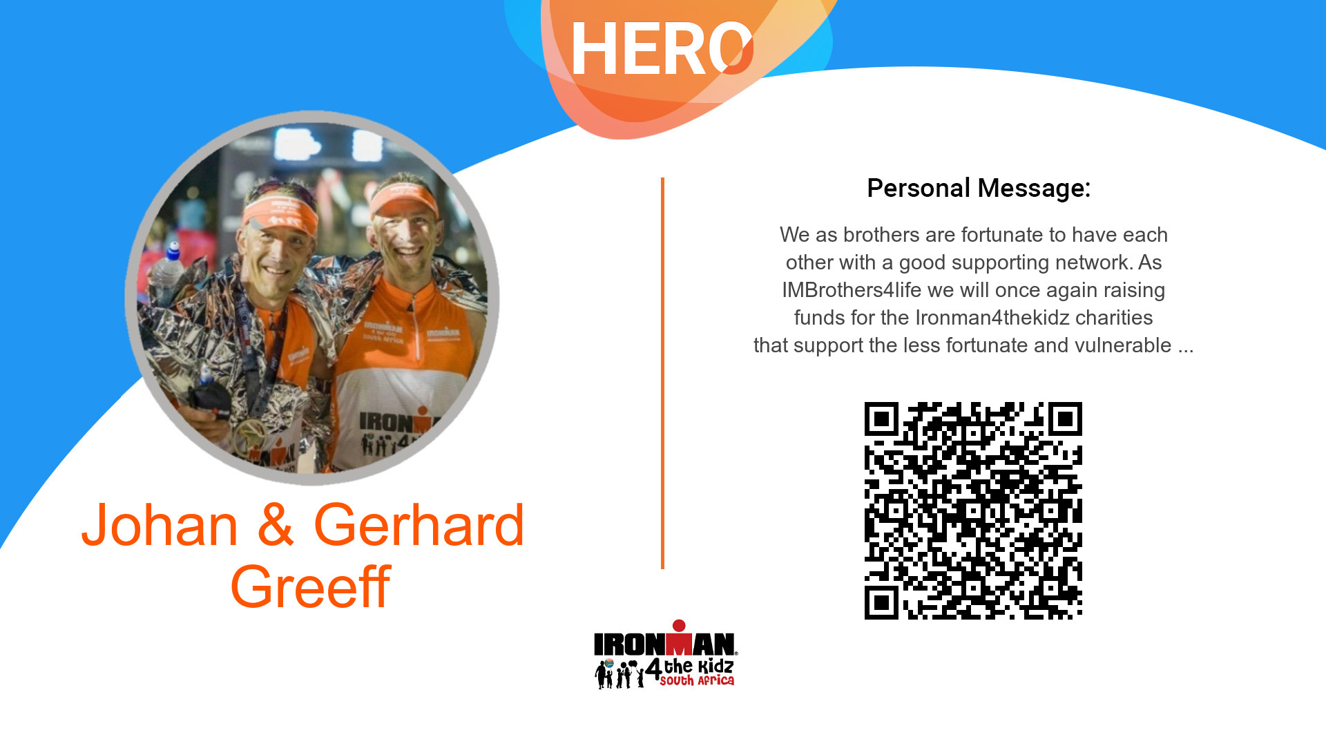 Ironman4TheKidz | Help a Hero | Johan & Gerhard Greeff